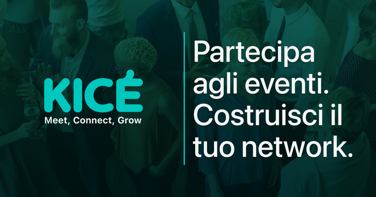 KICÈ - Meet, Connect, Grow
